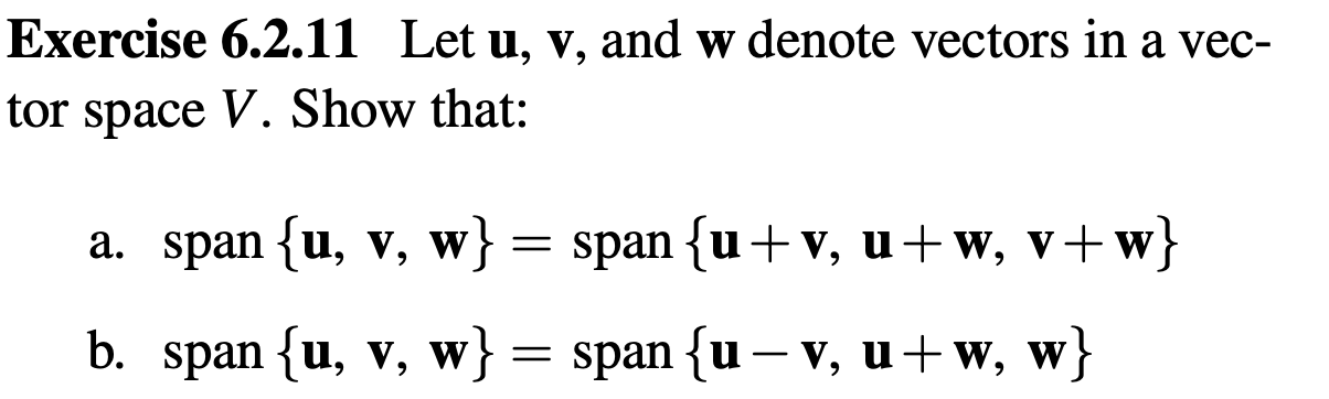 Solved Exercise 6.2.11 Let u, v, and w denote vectors in a | Chegg.com