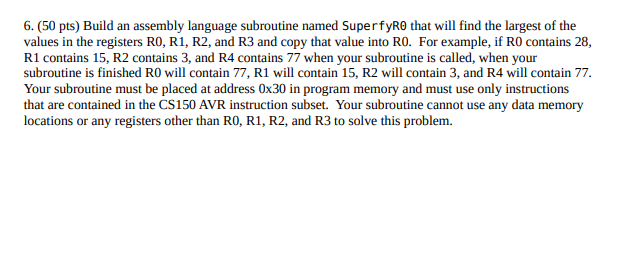 Solved 6. (50 pts) Build an assembly language subroutine | Chegg.com