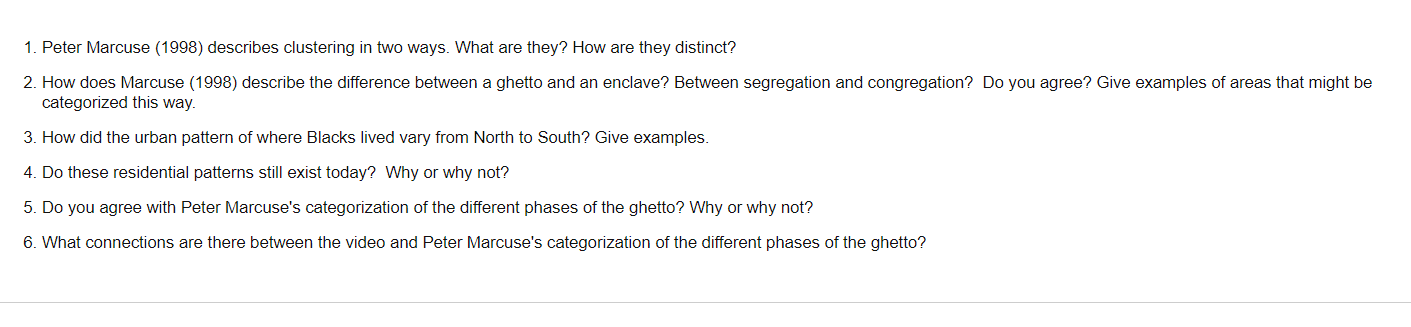 1. Peter Marcuse (1998) describes clustering in two | Chegg.com