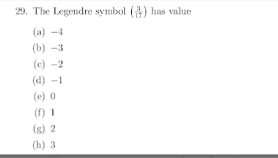 Solved 29. The Legendre symbol () has value (a) -4 (b) -3 | Chegg.com