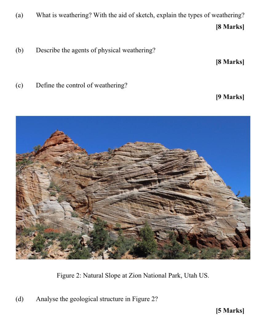 Solved (a) What is weathering? With the aid of sketch, | Chegg.com