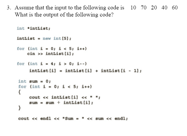 Solved 1. What is the stored in numList after the following | Chegg.com
