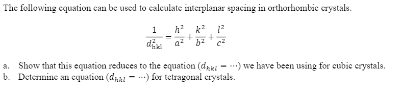 Solved The following equation can be used to calculate | Chegg.com
