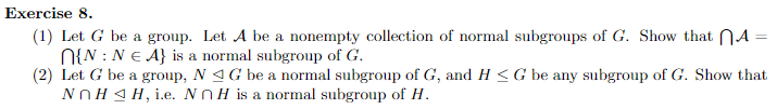 Solved Exercise 8. (1) Let G be a group. Let A be a nonempty | Chegg.com