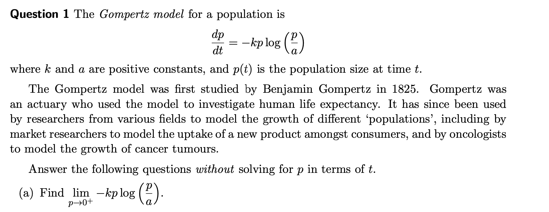 Solved (b )Find the equilibrium solution(s) of the Gompertz | Chegg.com