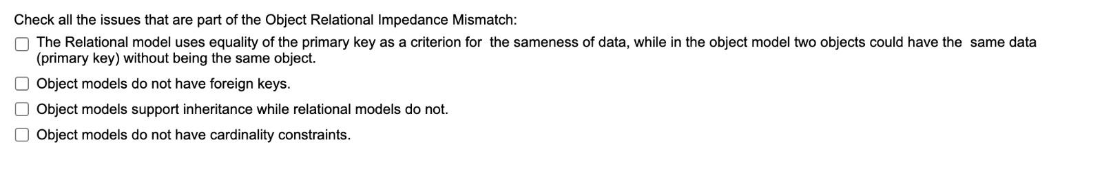 Solved The Object Relational Impedance Mismatch Is A Good