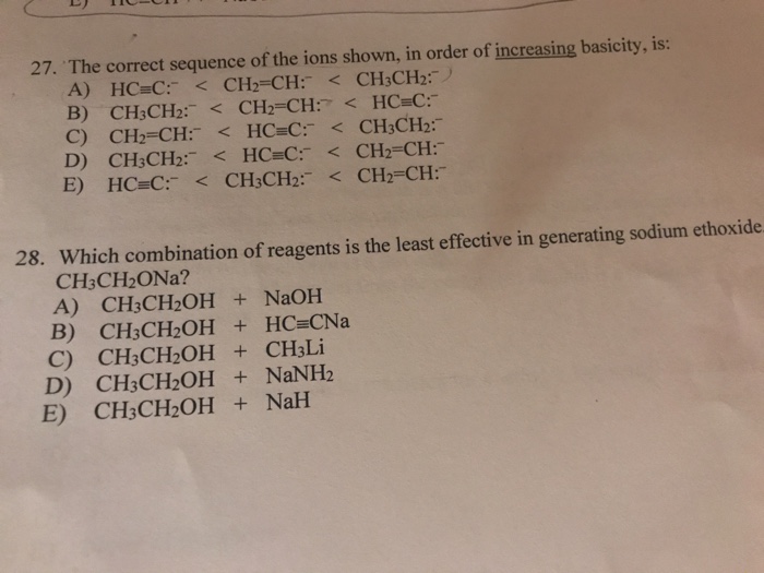Solved 27. The correct sequence of the ions shown, in order | Chegg.com
