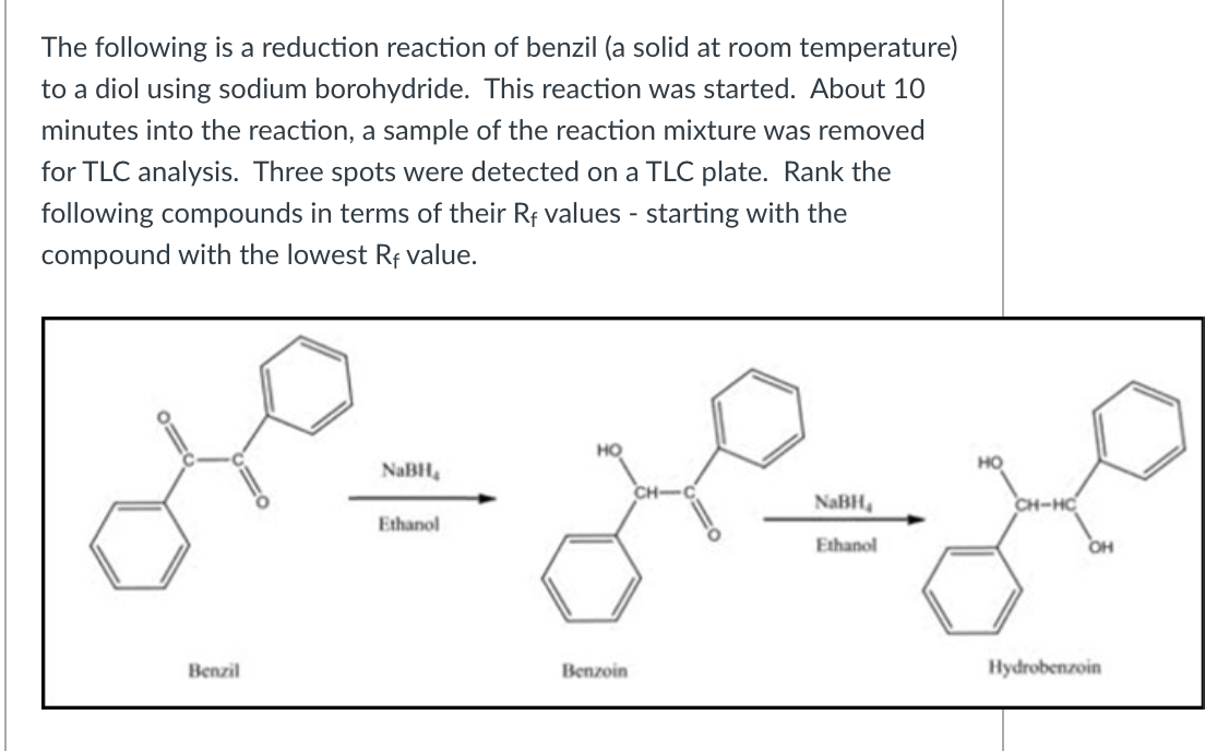 Solved The following is a reduction reaction of benzil (a | Chegg.com