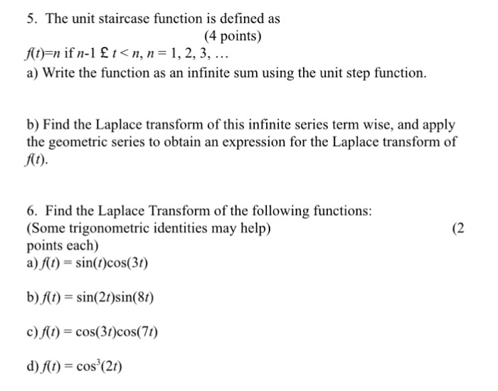 Solved 5. The unit staircase function is defined as (4 | Chegg.com