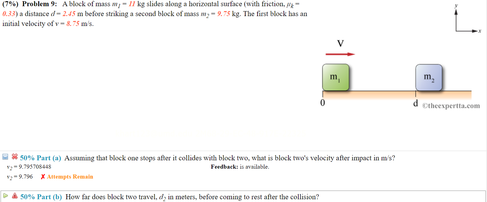 Solved (7%) Problem 9: A block of mass m1 = 11 kg slides | Chegg.com