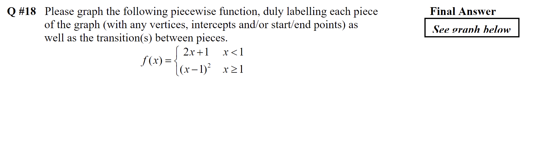 Solved Q \#18 Please graph the following piecewise function, | Chegg.com