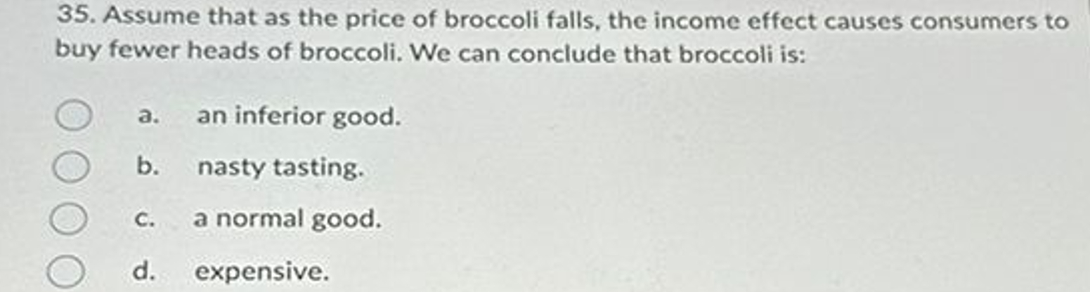 Solved Assume that as the price of broccoli falls, the | Chegg.com
