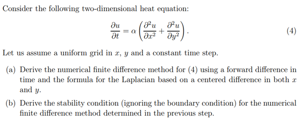 Consider the following two-dimensional heat equation: | Chegg.com