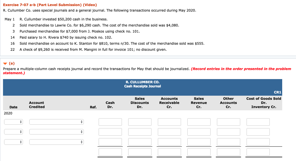 Solved Exercise 7-07 a-b (Part Level Submission) (Video) R. | Chegg.com