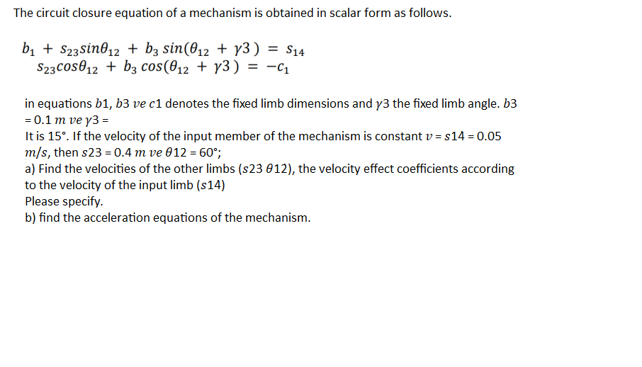The circuit closure equation of a mechanism is | Chegg.com