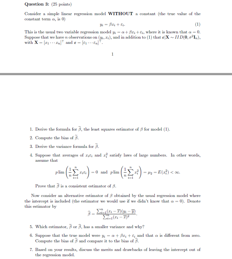 Solved Question 3: (25 points) Consider a simple linear | Chegg.com