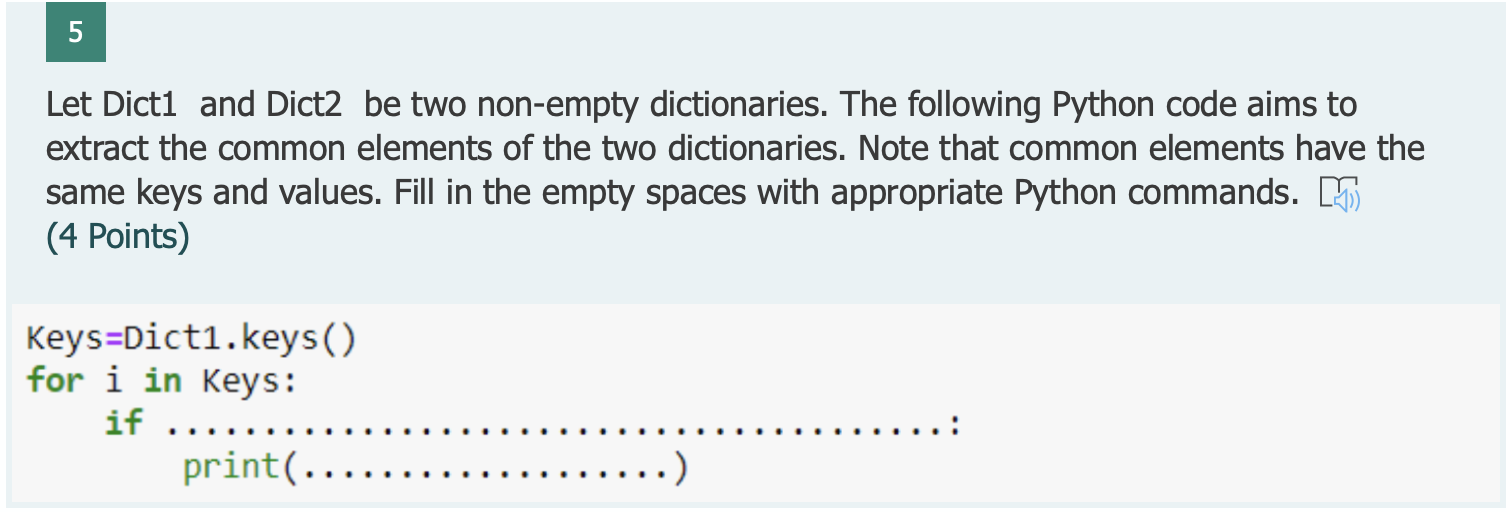 Solved 5 Let Dict1 and Dict2 be two non-empty dictionaries. | Chegg.com