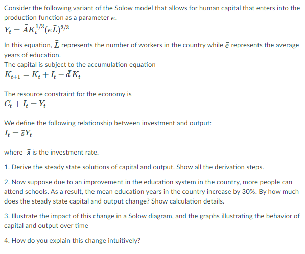 Solved Consider the following variant of the Solow model | Chegg.com