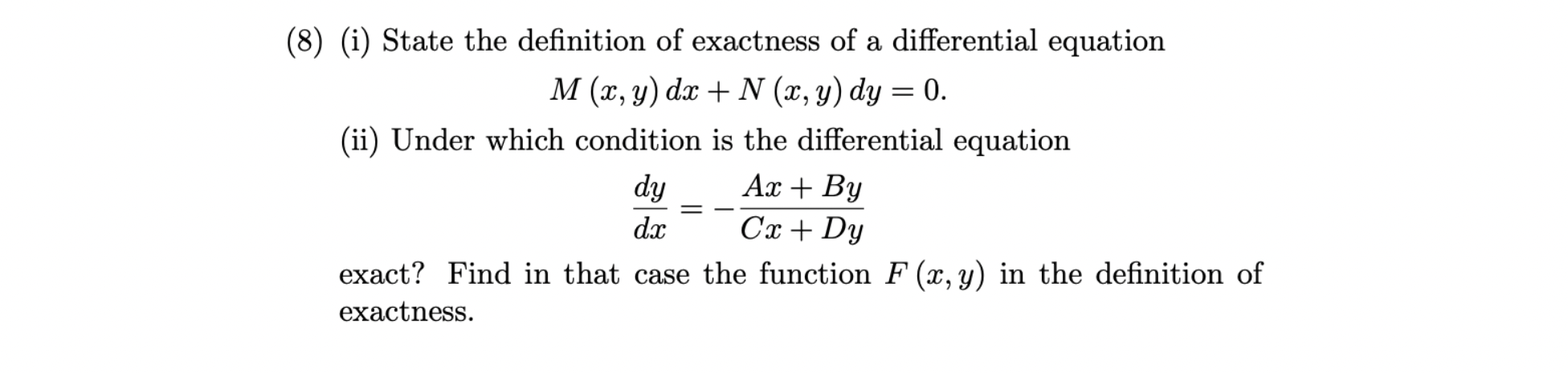 Solved by an EXPERT (8) (i) ﻿State the definition of ﻿exactness of ﻿a | Chegg.com
