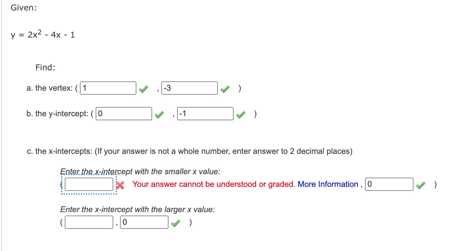 Solved Given:y=2x2-4x-1Find:a. ﻿the vertex: (|,|∼)b. ﻿the | Chegg.com
