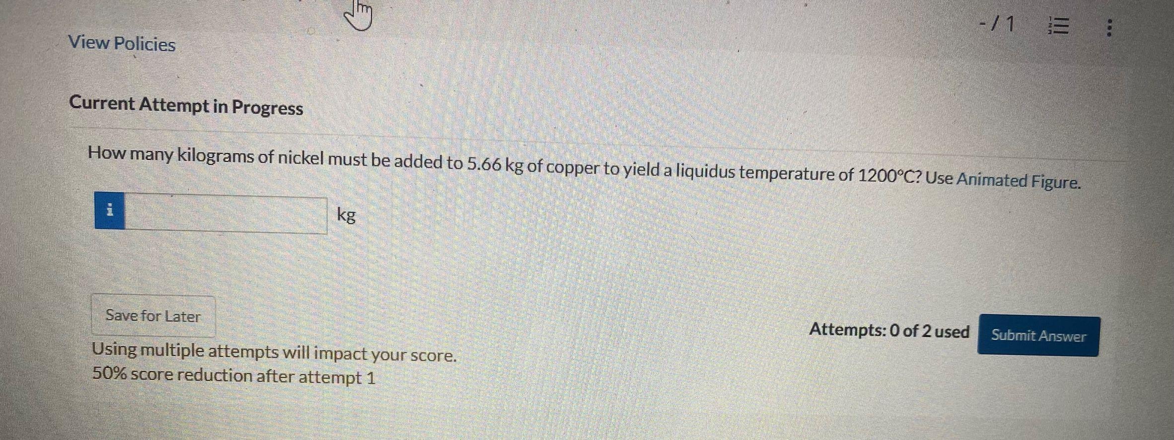 Solved Current Attempt in Progress How many kilograms of | Chegg.com