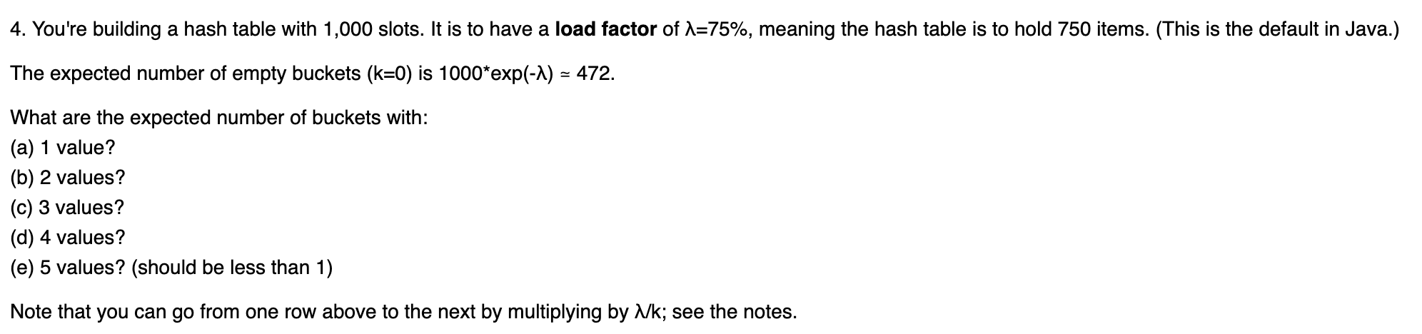 Solved 4. You're building a hash table with 1,000 slots. It | Chegg.com
