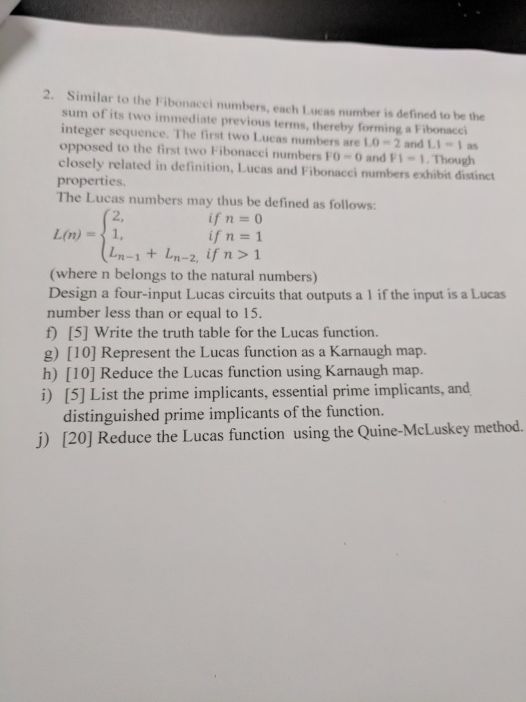 Solved 2. Similar to the Fibonacei numbers, each Lucas | Chegg.com