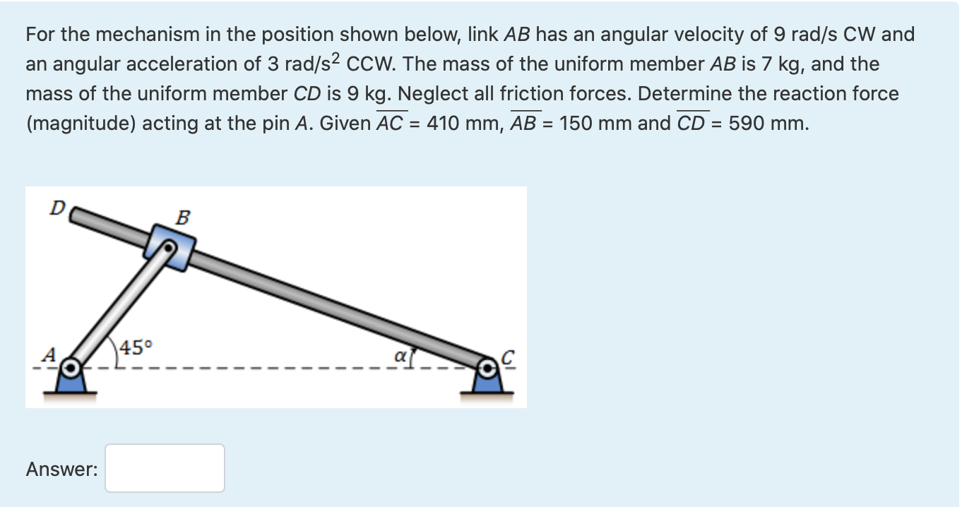 Solved For the mechanism in the position shown below, link | Chegg.com