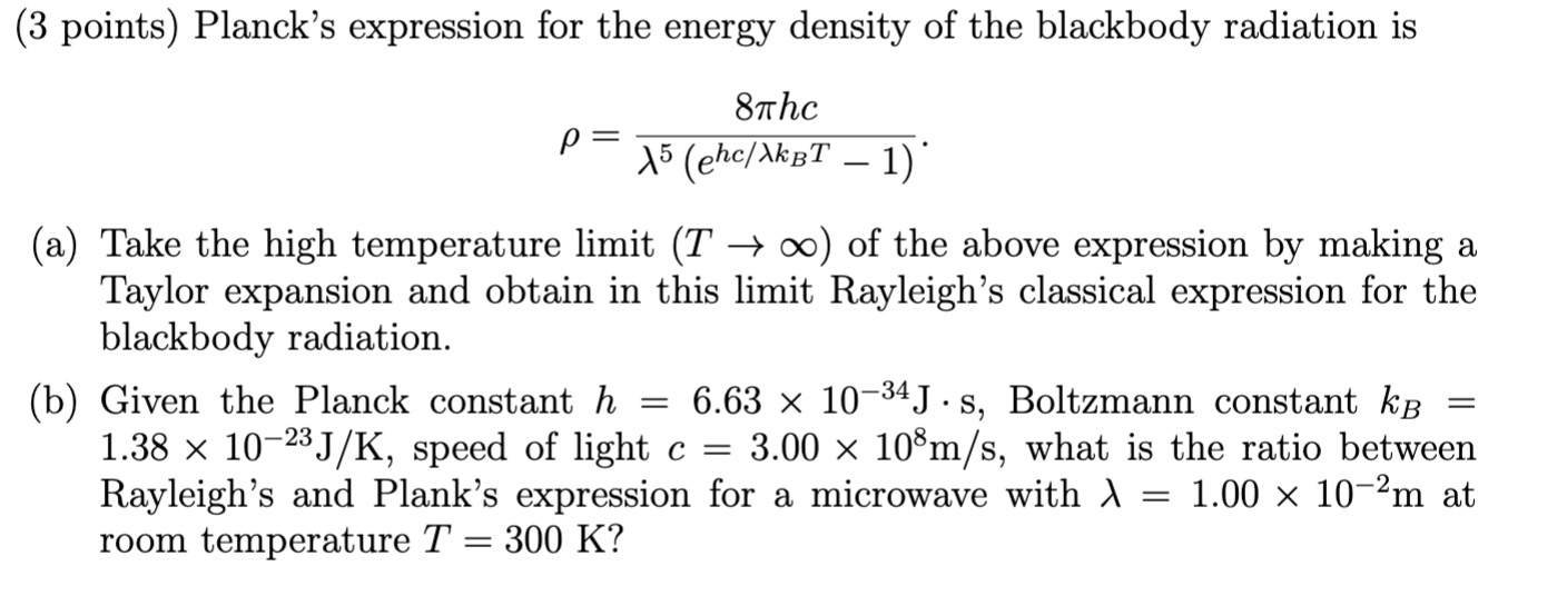 Solved 3 points) Planck's expression for the energy density | Chegg.com