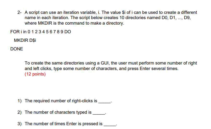 Solved 2 A Script Can Use An Iteration Variable I The