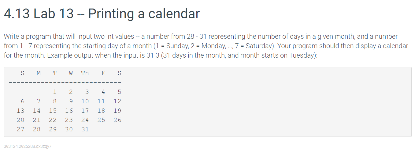 Solved 4.13 Lab 13 - Printing a calendar Write a program | Chegg.com