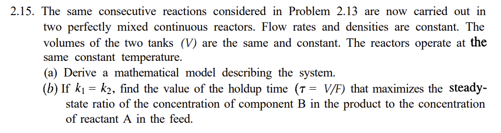 Solved 3. Two consecutive, first-order reactions take place | Chegg.com