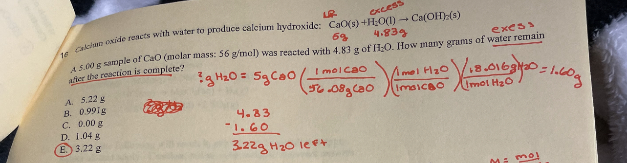 Solved 16 Calcium oxide reacts with water to produce calcium | Chegg.com
