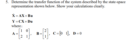 Solved 5. Determine the transfer function of the system | Chegg.com