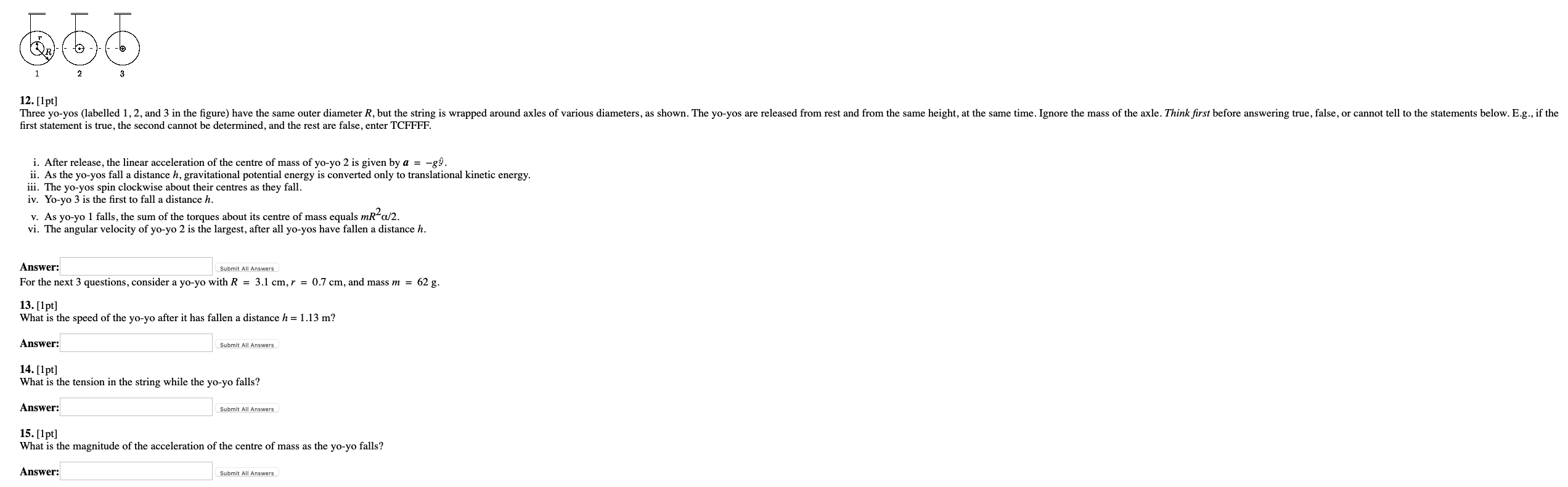 Solved 12. [1pt] Three yo-yos (labelled 1, 2, and 3 in the | Chegg.com