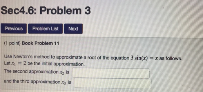 Solved Sec4.6: Problem 3 Previous Problem List Next (1 | Chegg.com