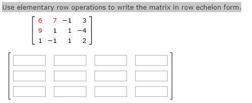 Solved Use elementary row operations to write the matrix in | Chegg.com