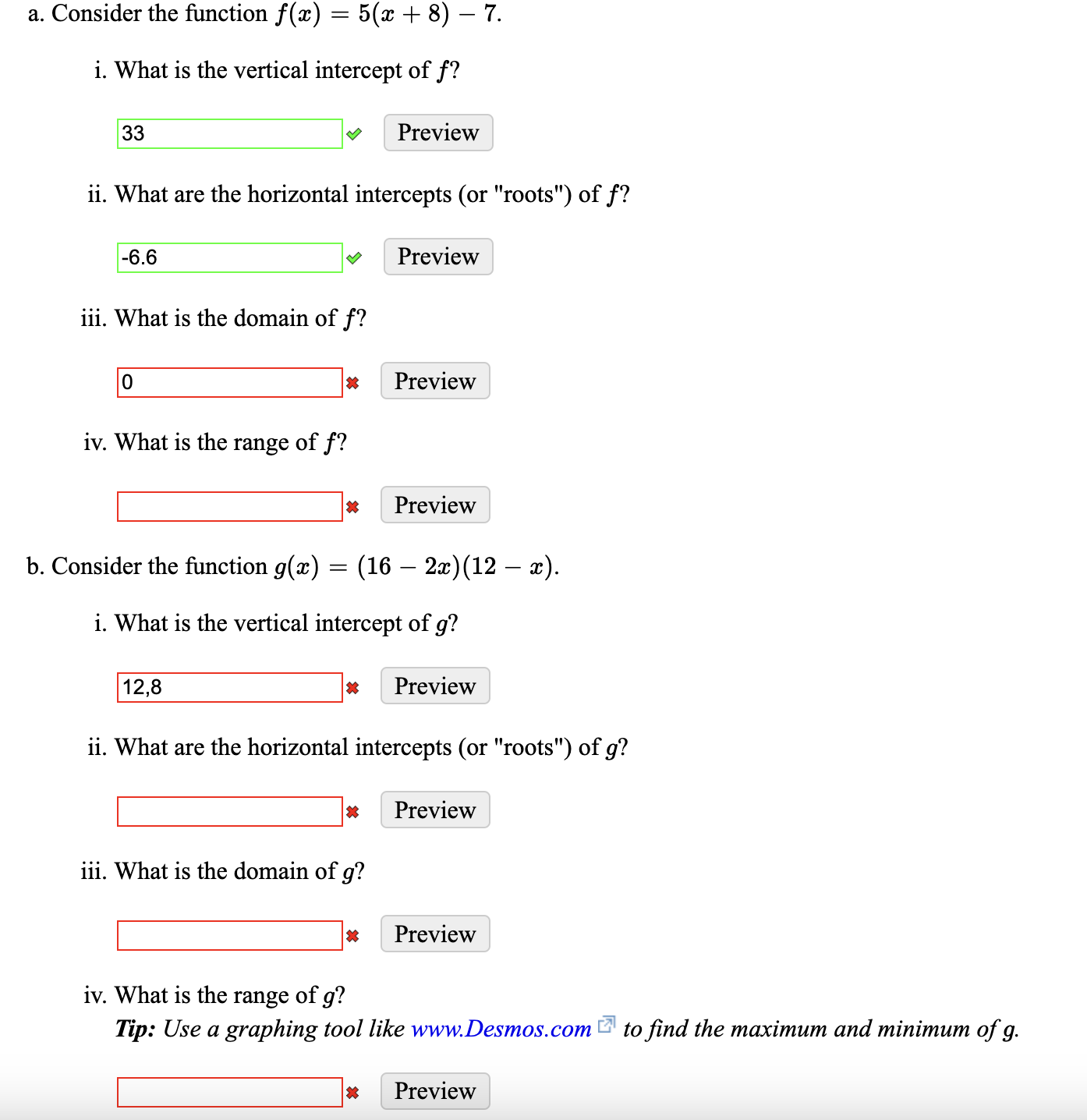 onsider the function f(x)=5(x+8)−7. i. What is the | Chegg.com