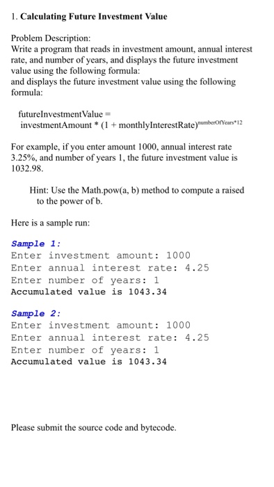 Solved 1. Calculating Future Investment Value Problem | Chegg.com