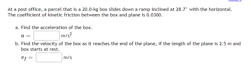 Solved At a post office, a parcel that is a 20.0−kg box | Chegg.com