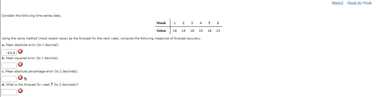 Solved Hint(s) Check My Work Consider the following time | Chegg.com