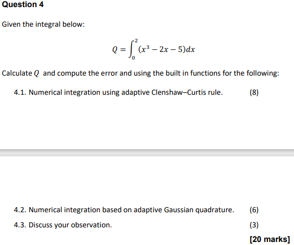 Solved Question 4Given the integral | Chegg.com