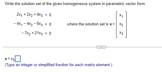 Solved Write the solution set of the given homogeneous | Chegg.com