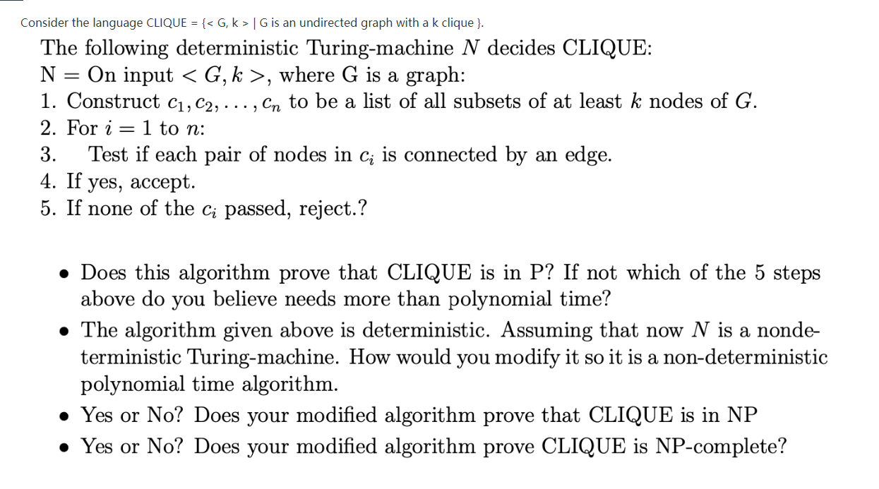 Solved Consider the language CLIQUE={∣G is an undirected | Chegg.com