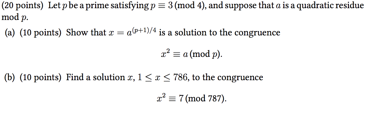 Solved (20 points) Letp be a prime satisfying p = 3(mod 4), | Chegg.com
