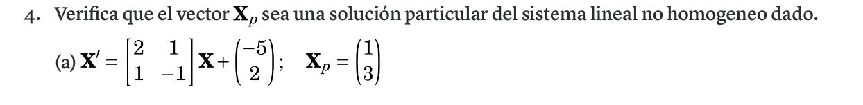 Solved Verify that the vector Xp is a particular solution of | Chegg.com