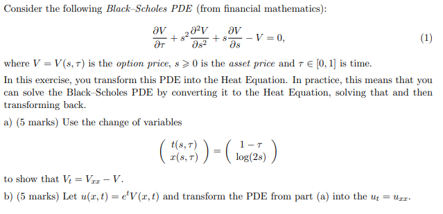 Solved Consider the following Black-Scholes PDE (from | Chegg.com