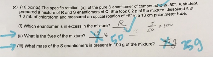 Solved of specific rotation, [a], of the pure s of compound | Chegg.com