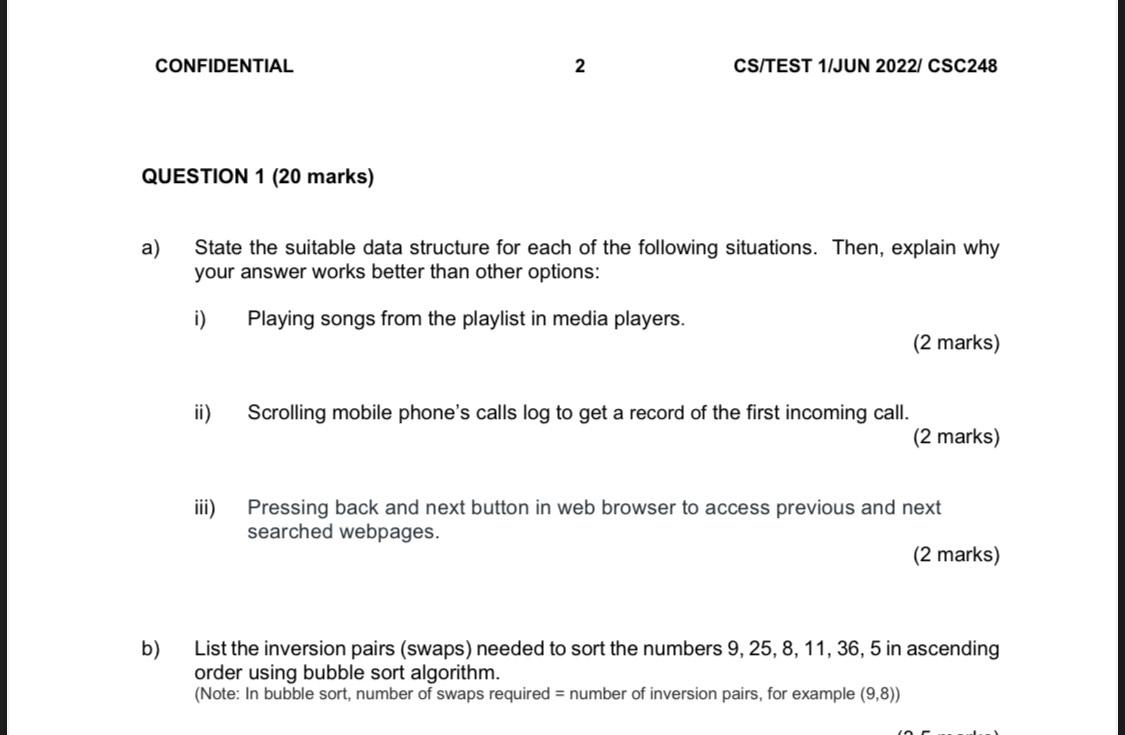Solved CONFIDENTIAL 2 CS/TEST 1/JUN 2022/ CSC248 QUESTION 1 | Chegg.com