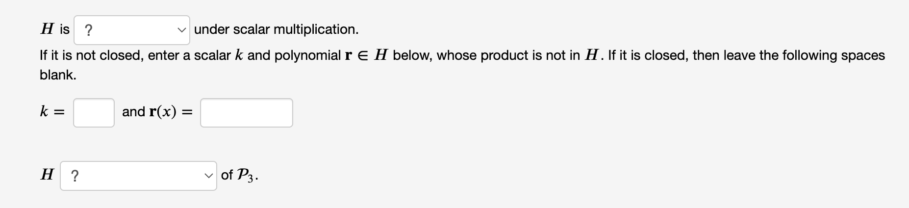 Solved Let H be the set of polynomials H={p∈P3∣p(2)=0} (a) | Chegg.com Solved Let H be the set of polynomials H={p∈P3∣p(2)=0} (a) | Chegg.com